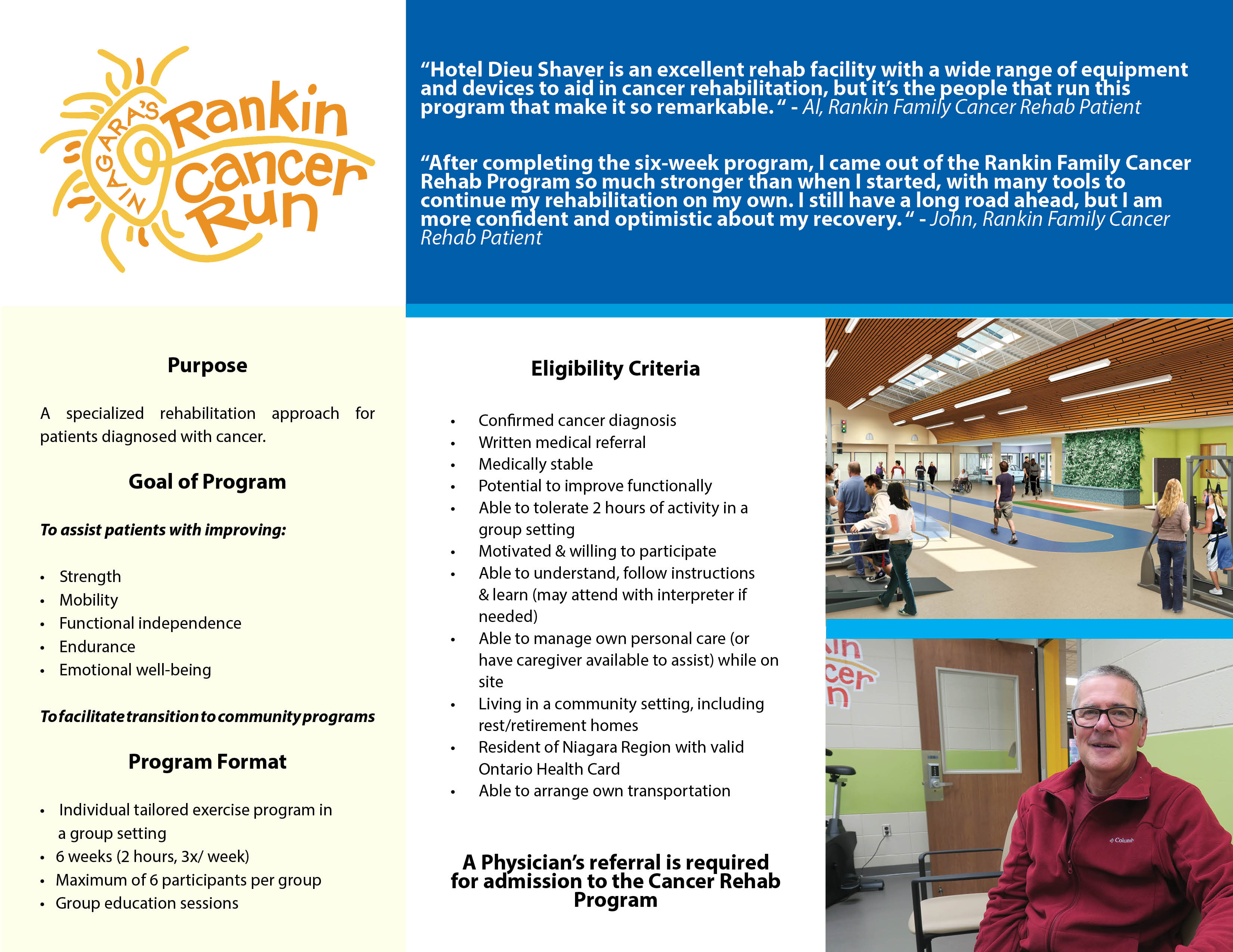 Rankin Family Cancer Rehab Program - Hotel Dieu Shaver